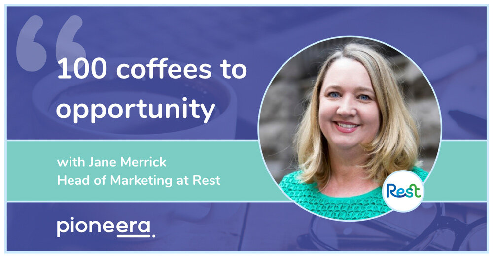 100 coffees to opportunity - with Jane Merrick, Head of Marketing at Rest